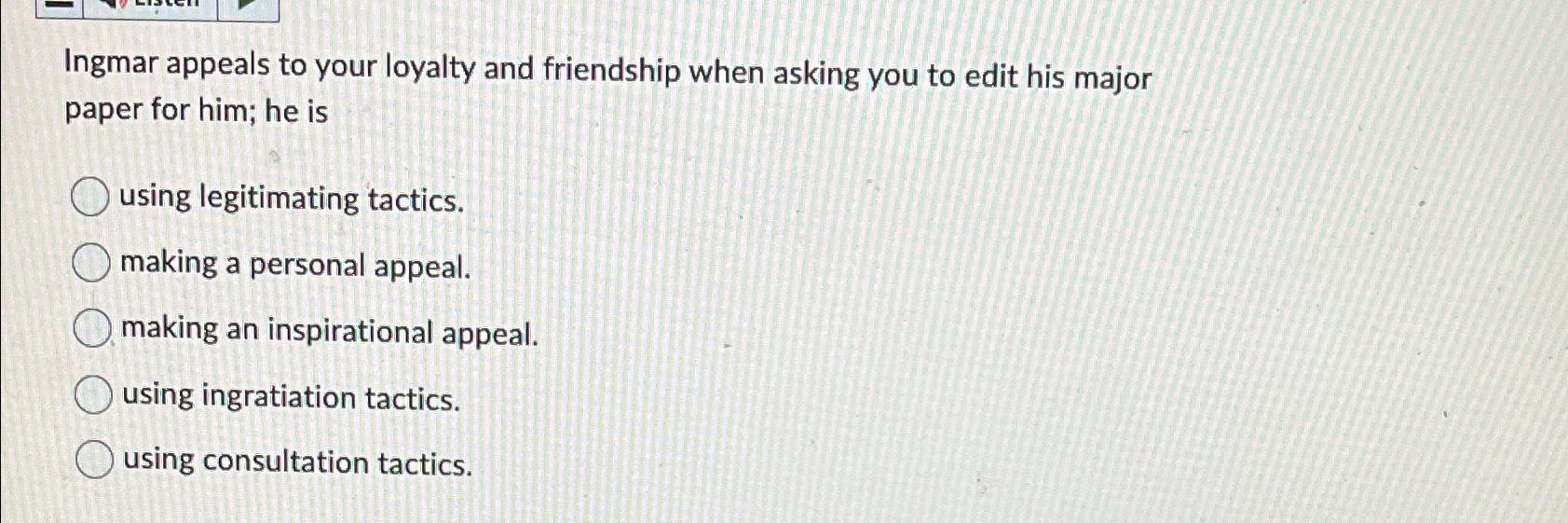 Ingmar appeals to your loyalty and friendship when | Chegg.com