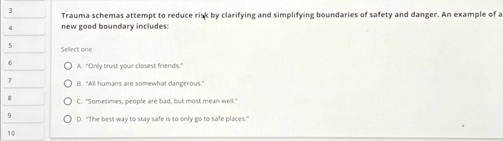 Solved 3Trauma schemas attempt to reduce ris by clarifying | Chegg.com