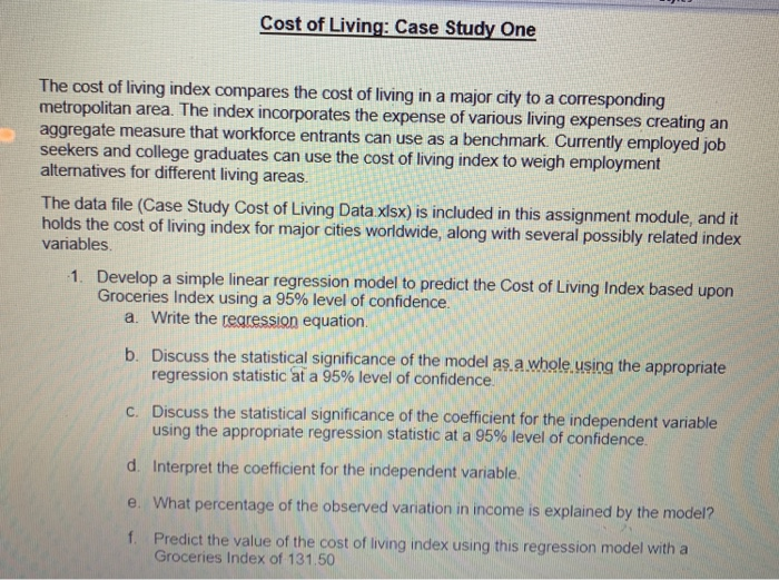 Solved Cost of Living: Case Study One The cost of living | Chegg.com