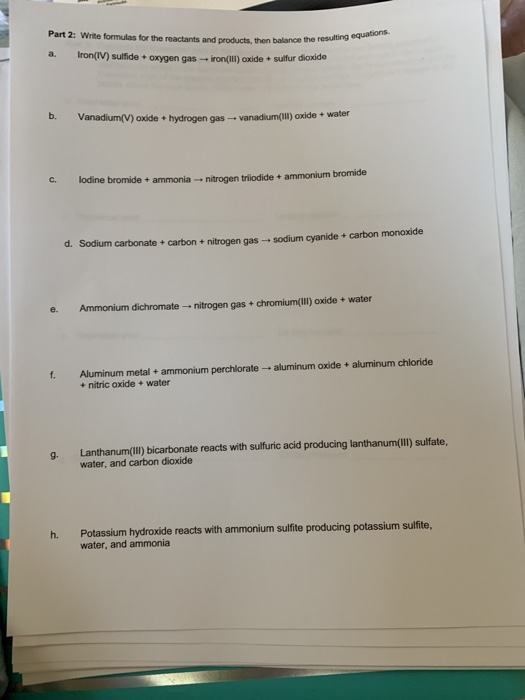 Solved Part 2: Write formulas for the reactants and | Chegg.com