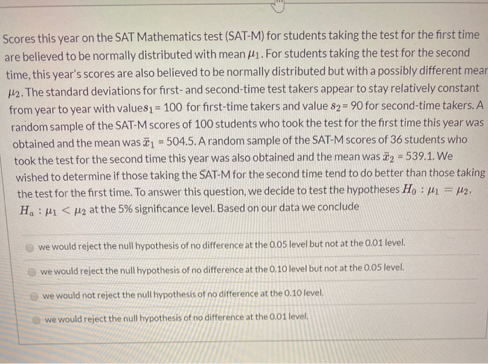 Solved Scores this year on the SAT Mathematics test (SAT-M) | Chegg.com