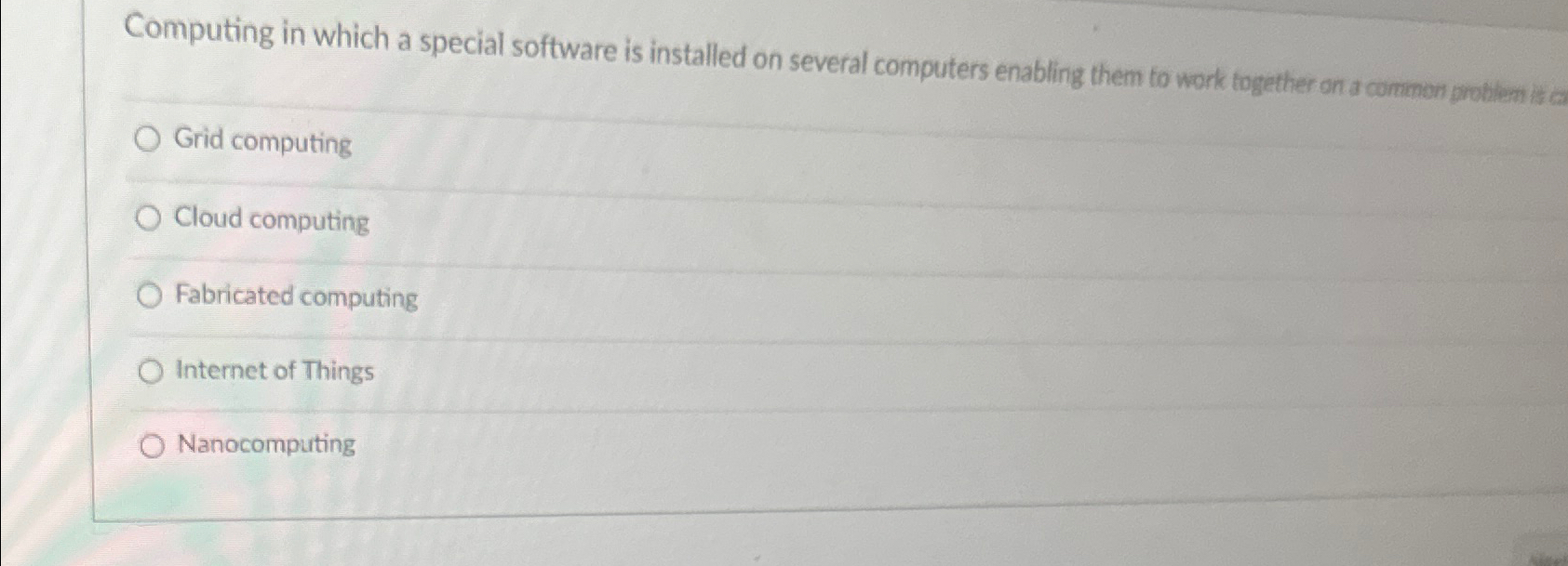 Solved Computing in which a special software is installed on | Chegg.com