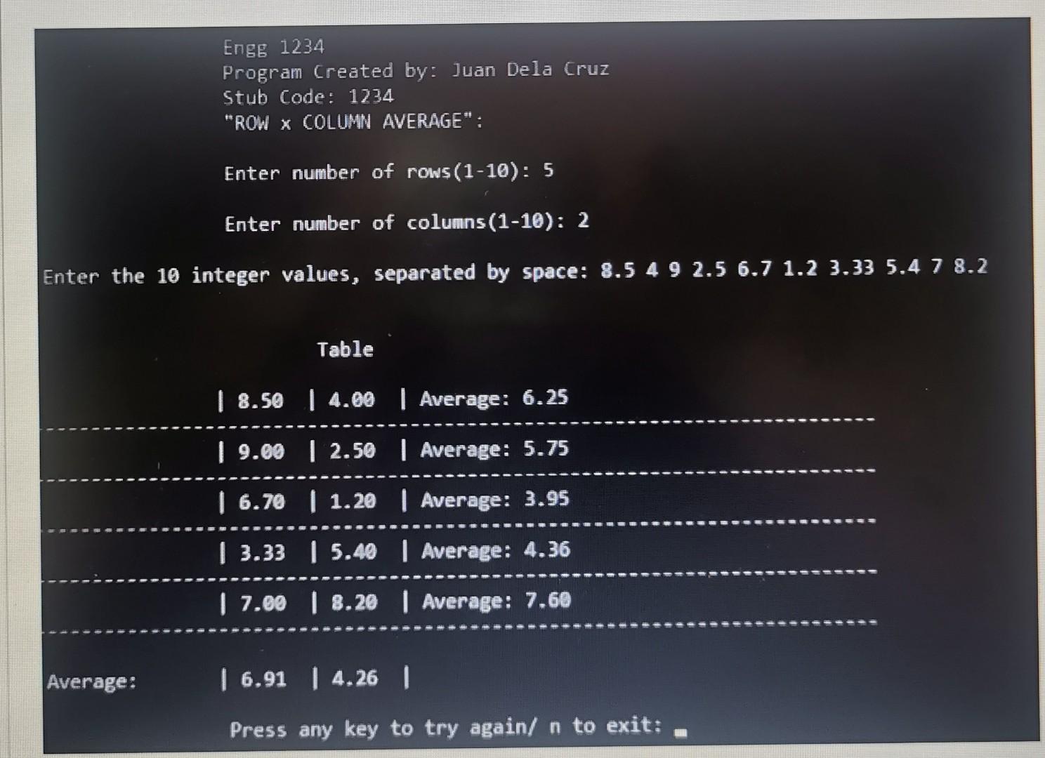 Solved Applying 2 dimensional arrays and looping structure, | Chegg.com