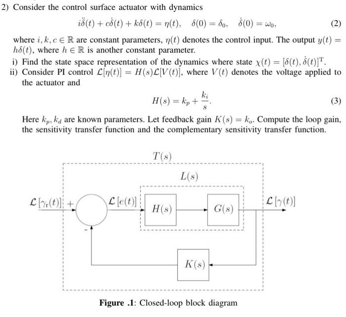 Solved 2) Consider the control surface actuator with | Chegg.com