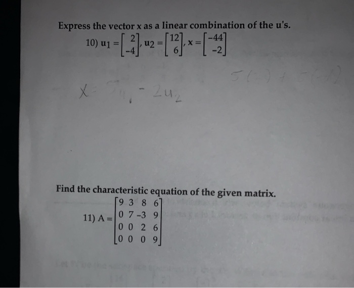 Solved Express the vector x as a linear combination of the | Chegg.com