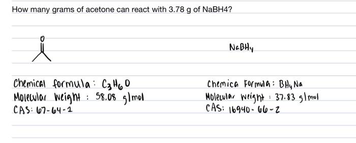 Solved How many grams of acetone can react with 3.78 g of | Chegg.com
