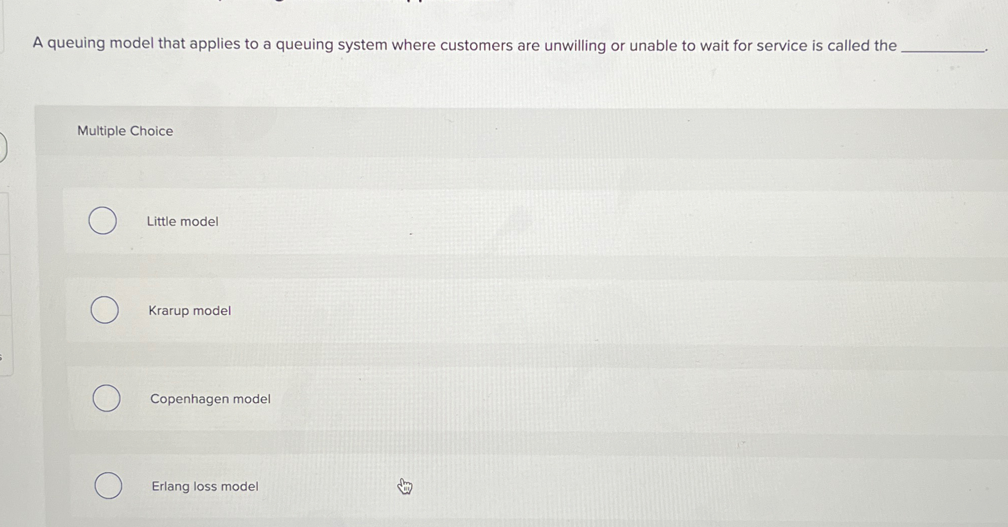Solved A queuing model that applies to a queuing system | Chegg.com
