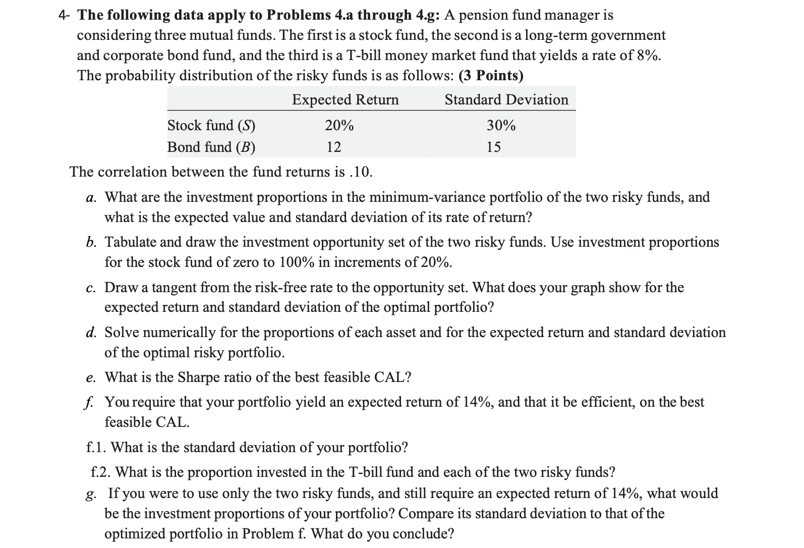 Solved 4- ﻿The following data apply to Problems 4.a through | Chegg.com