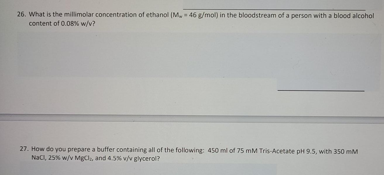 Solved 26. What is the millimolar concentration of ethanol | Chegg.com