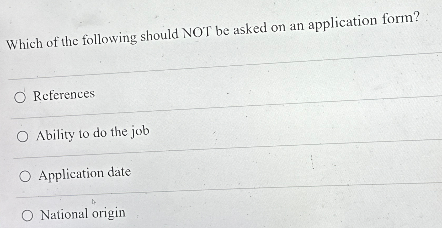 Solved Which of the following should NOT be asked on an | Chegg.com