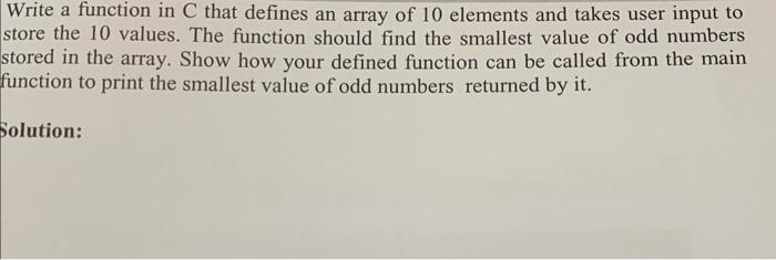 Solved Write a function in C that defines an array of 10 | Chegg.com