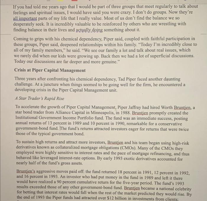 Solved "We got our company back," said Addison (Tad) Piper, | Chegg.com