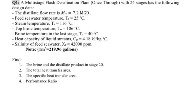 Solved Q1: A Multistage Flash Desalination Plant (Once | Chegg.com