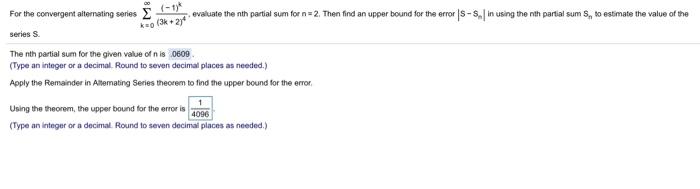 Solved 32 For The Convergent Alternating Series §