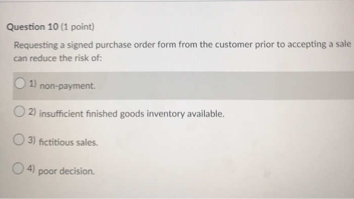 Solved Question 10 (1 point) Requesting a signed purchase | Chegg.com