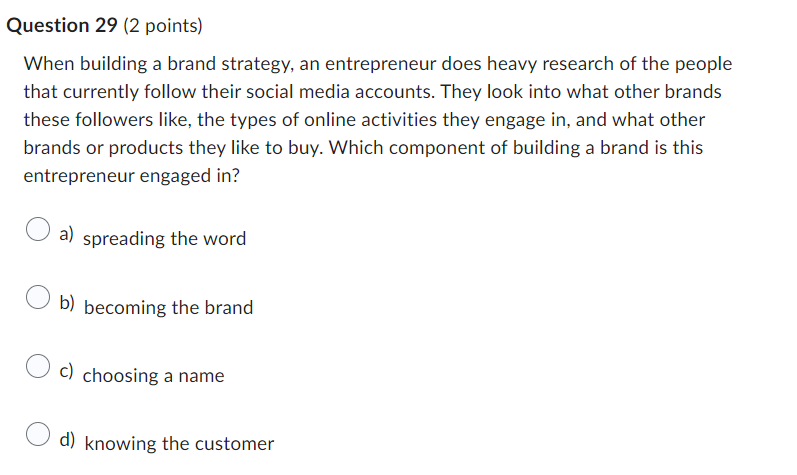 Solved Question 29 (2 ﻿points)When building a brand | Chegg.com