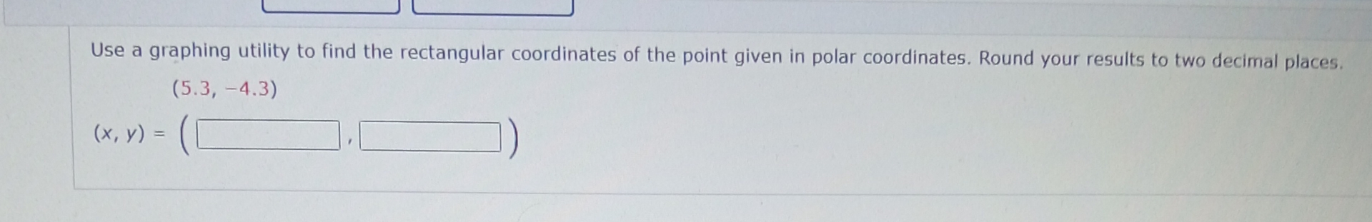 Solved Use a graphing utility to find the rectangular | Chegg.com