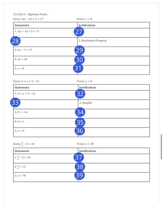 Solved 2.6 Part 2 - Algebraic Proofs Given: 3(x - 4)+5 = 17 | Chegg.com