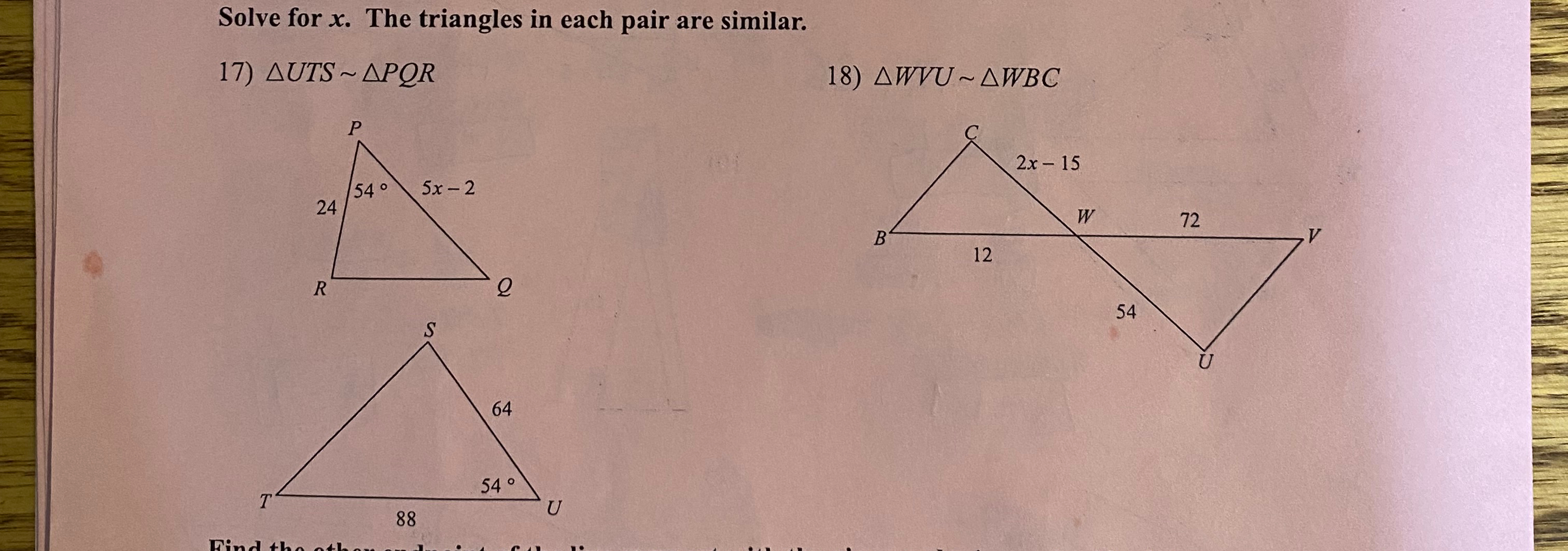 Solved Solve for x. ﻿The triangles in each pair are | Chegg.com