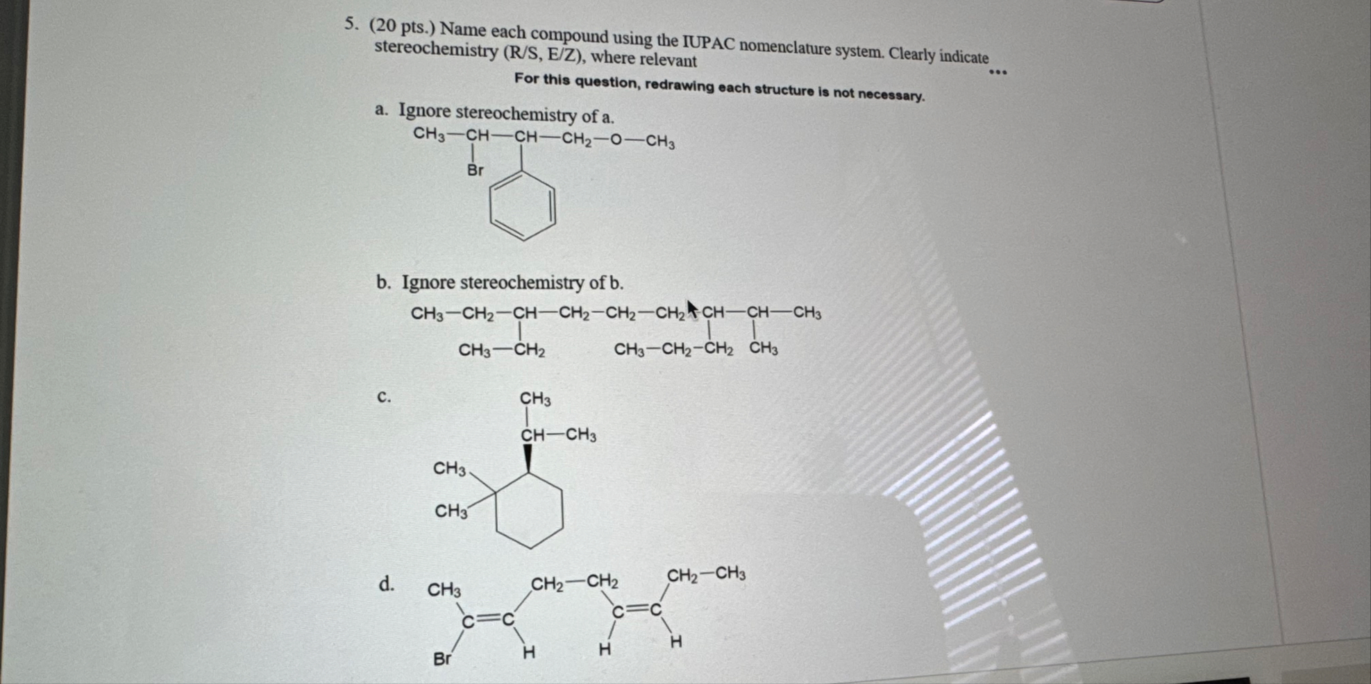 Solved ( 20 ﻿pts.) ﻿Name each compound using the IUPAC | Chegg.com