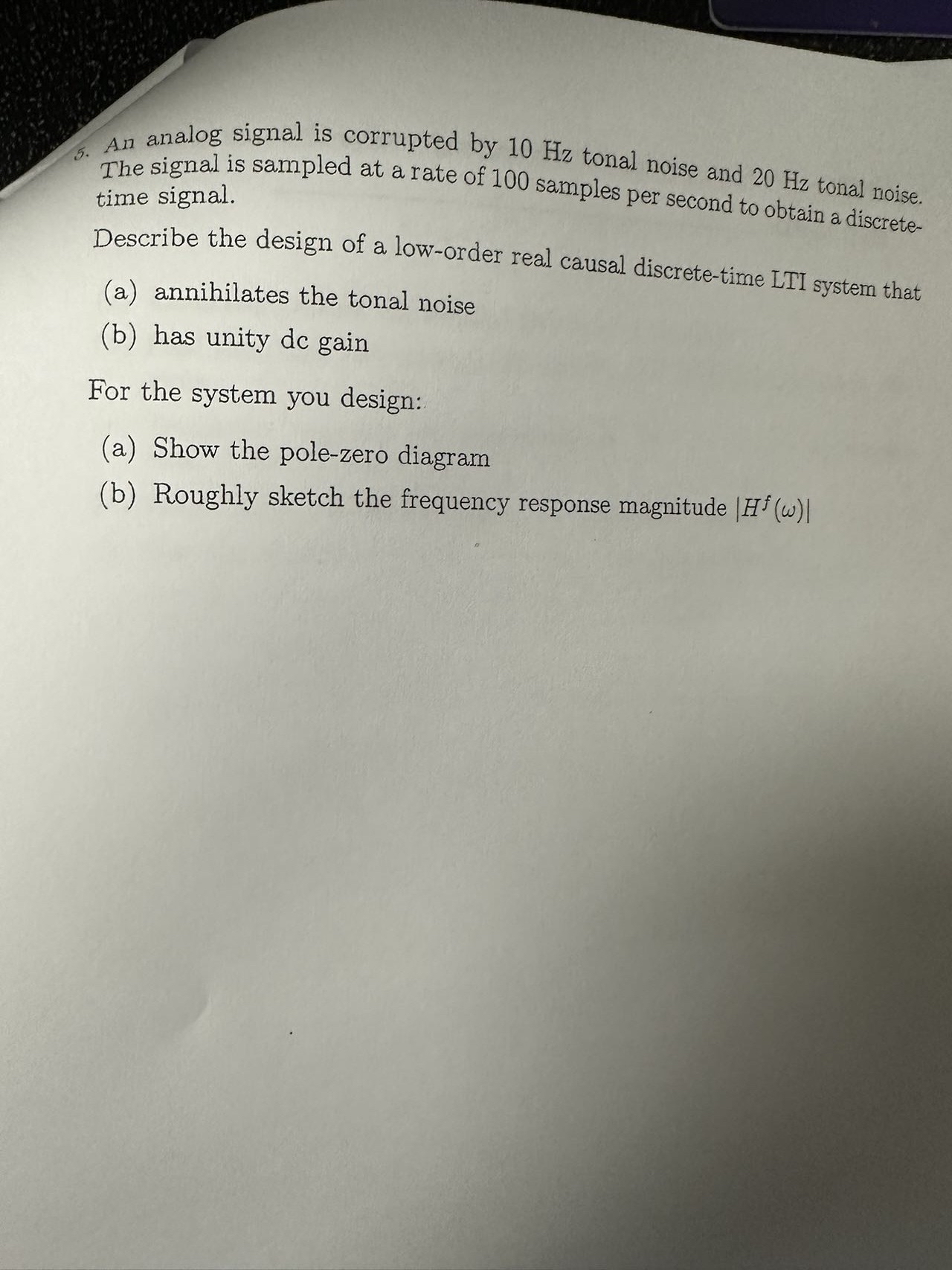 An analog signal is corrupted by 10Hz ﻿tonal noise | Chegg.com