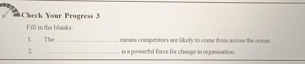 Solved Check Your Progress 3Fill in the blanks:T ﻿means | Chegg.com