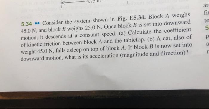 Solved 5.34 Consider the system shown in Fig. E5.34. Block A | Chegg.com
