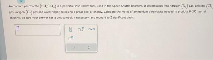 Solved Ammonium perchlorate (NH4ClO4) is a powerful solid | Chegg.com