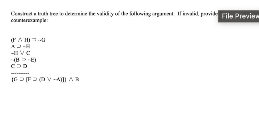 Construct a truth tree to ﻿determine the validity of | Chegg.com