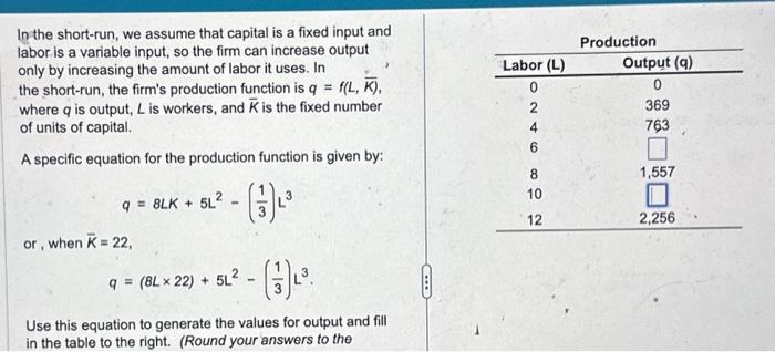 Solved In the short-run, we assume that capital is a fixed | Chegg.com