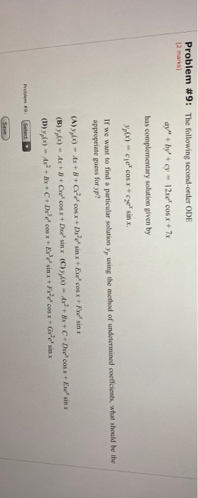 Solved Problem #9: The following second-order ODE [2 marks] | Chegg.com