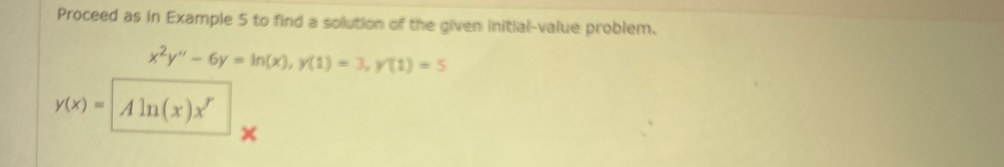 Solved Proceed as in Example 5 to find a solution of the | Chegg.com Solved Proceed as in Example 5 to find a solution of the | Chegg.com