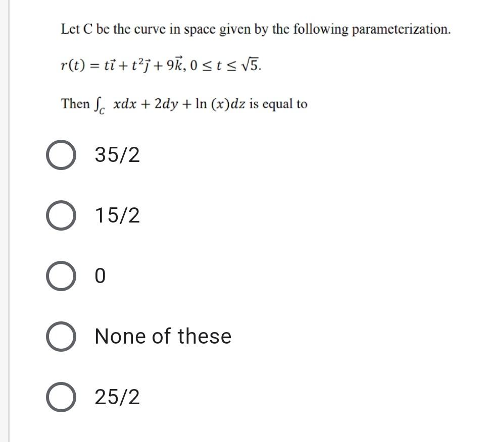 Solved Let C be the curve in space given by the following | Chegg.com