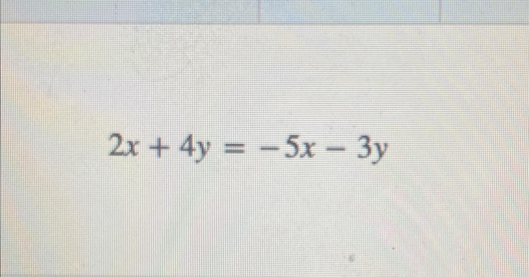 Solved Rewrite The Relation As A Function X 2x 4y 5x 3y