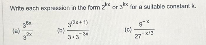 Solved Write each expression in the form 2kx or 3kx for a | Chegg.com