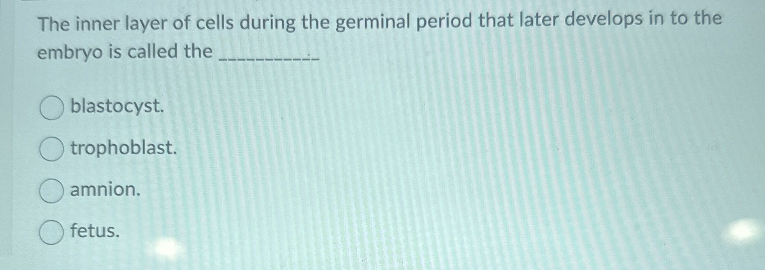 Solved The inner layer of cells during the germinal period | Chegg.com