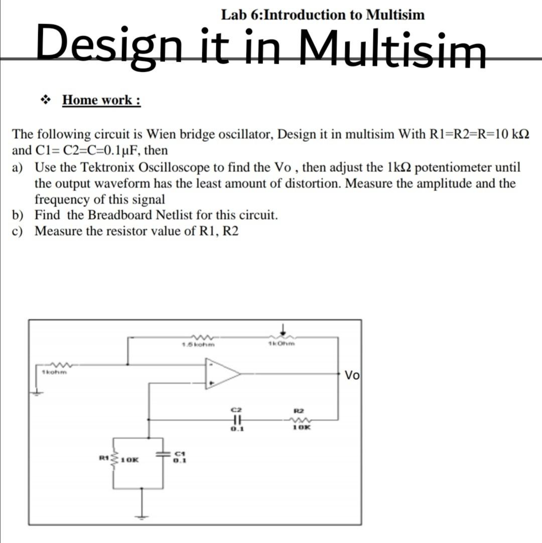 Solved Lab 6:Introduction to Multisim Design it in Multisim | Chegg.com