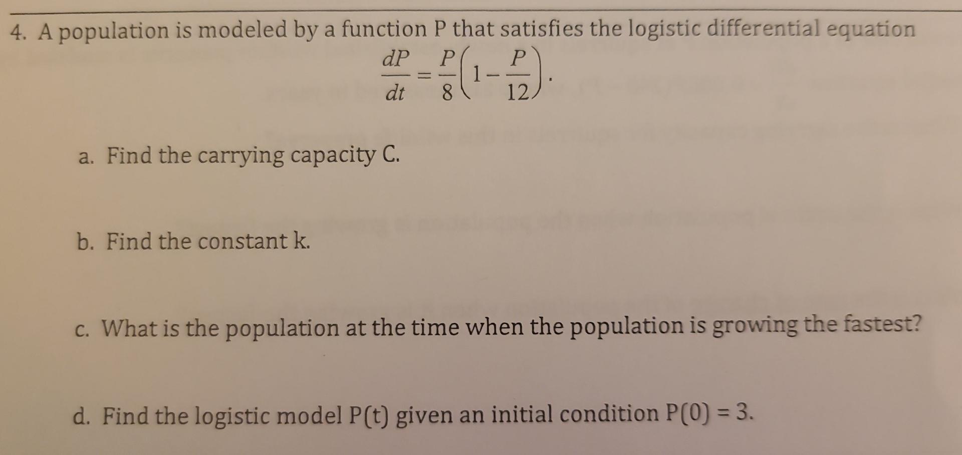Solved A population is modeled by a function P that | Chegg.com