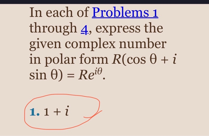 Solved In each of Problems 1 through 4, express the given | Chegg.com