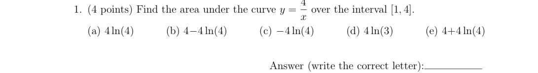 Solved (4 ﻿points) ﻿Find the area under the curve y=4x ﻿over | Chegg.com