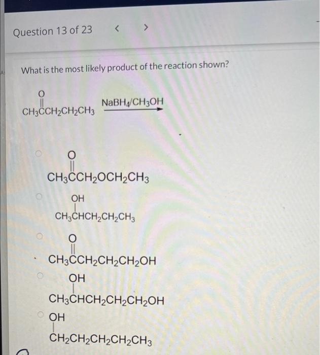 Solved What is the most likely product of the reaction | Chegg.com
