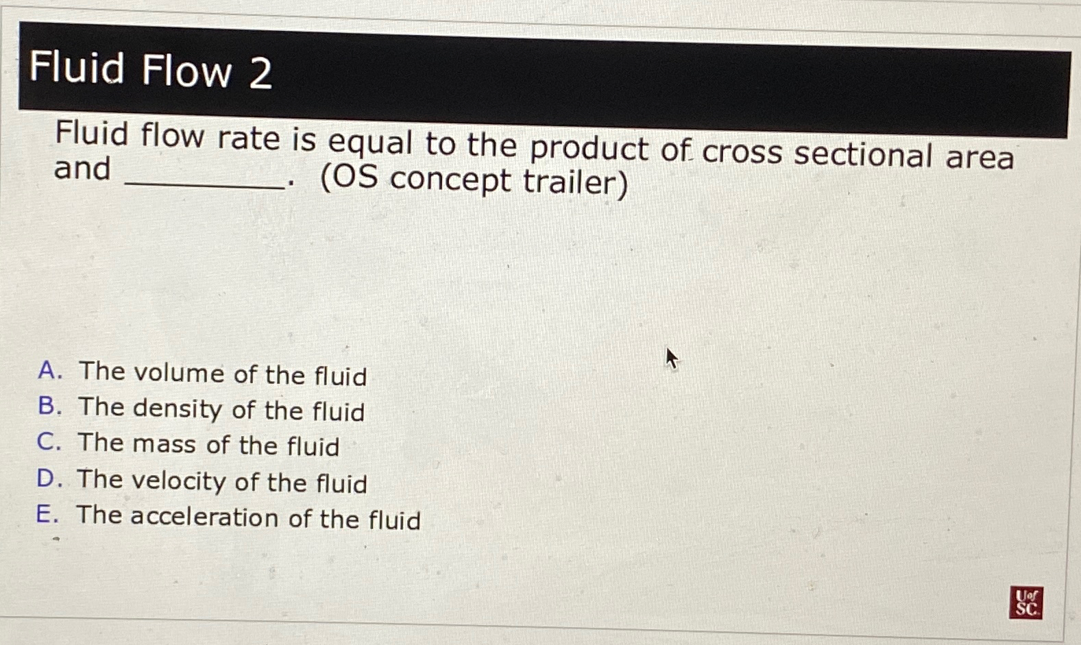 Solved Fluid Flow 2Fluid flow rate is equal to the product | Chegg.com