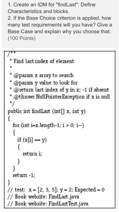 1. Create an IDM for "findLast": Define | Chegg.com