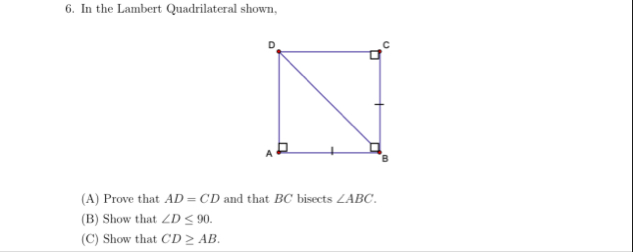 Solved In the Lambert Quadrilateral shown,(A) ﻿Prove that | Chegg.com
