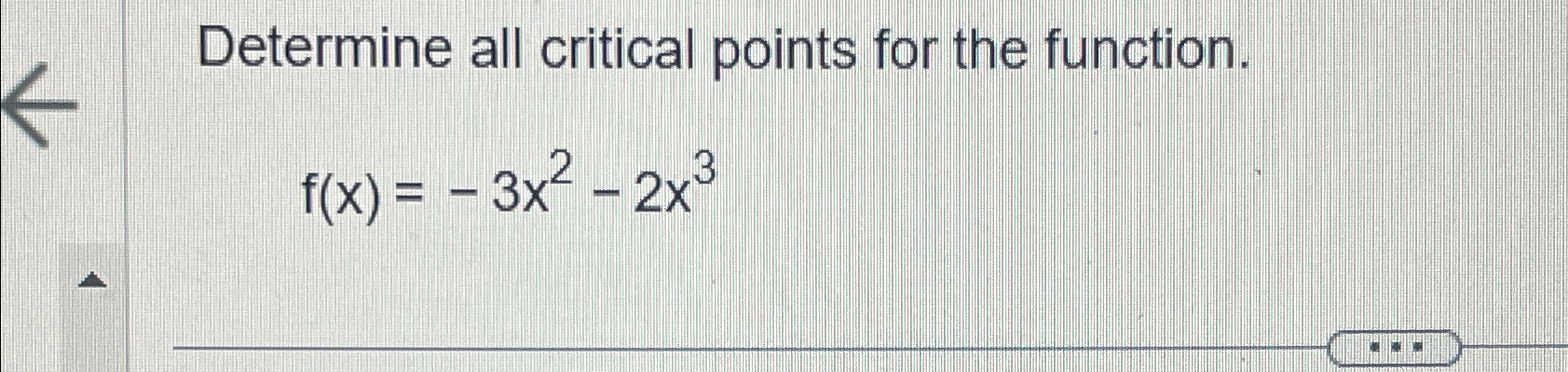 Solved Determine all critical points for the | Chegg.com