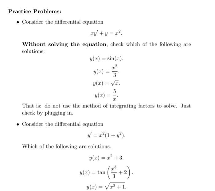 Solved Practice Problems: - Consider the differential | Chegg.com