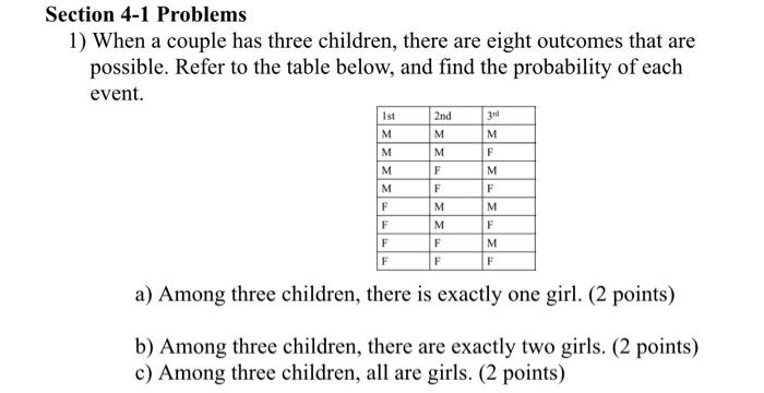 Solved Section 4-1 Problems 1) When a couple has three | Chegg.com