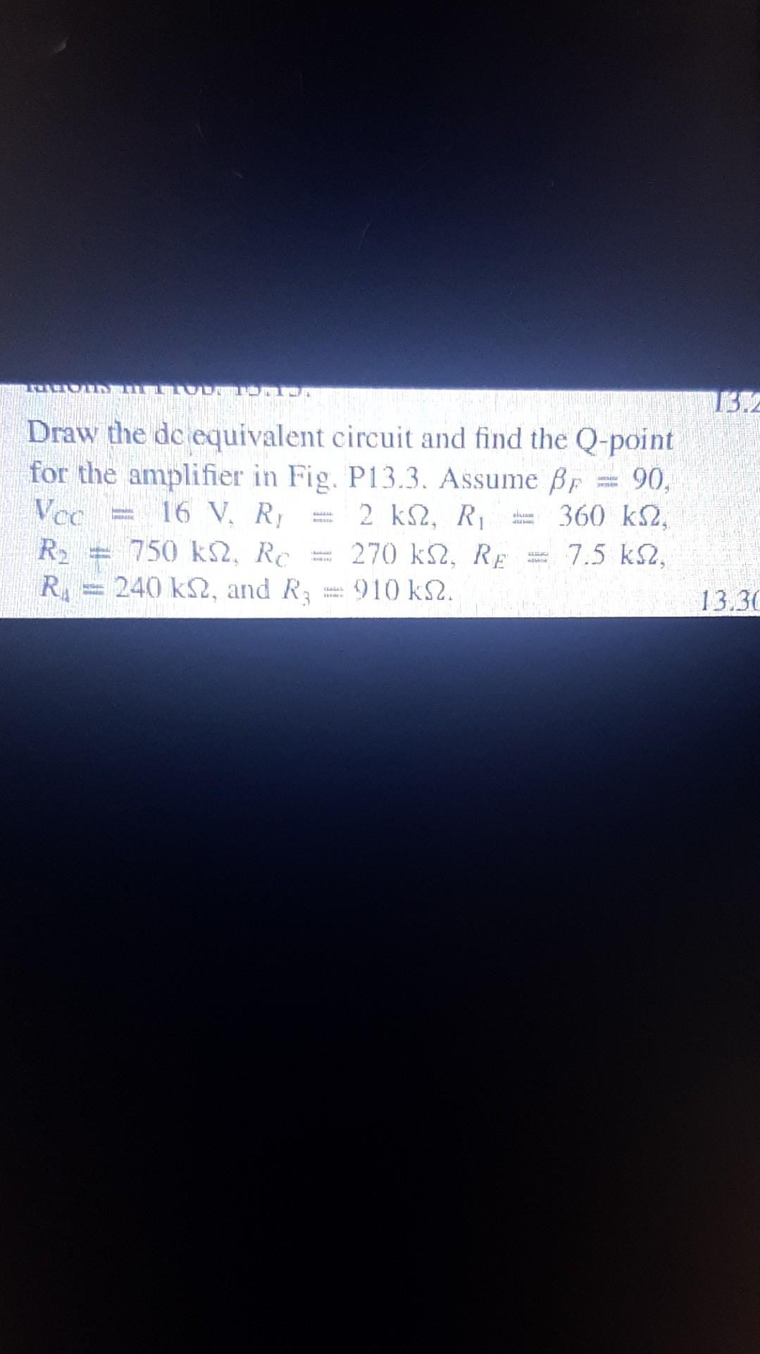Draw the de equivalent circuit and find the Q-point | Chegg.com
