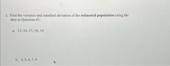 Solved 1. Find the standard deviation of the sample of the | Chegg.com