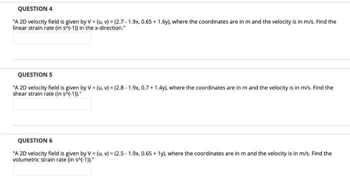 Solved QUESTION 4 "A 2D velocity field is given by V = (u, | Chegg.com